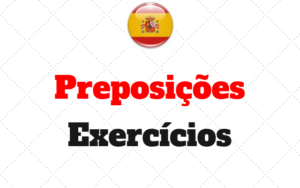 Preposições Atividades - Exercícios de Espanhol